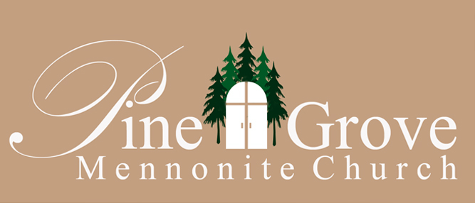 Pine Grove Mennonite Church | Home